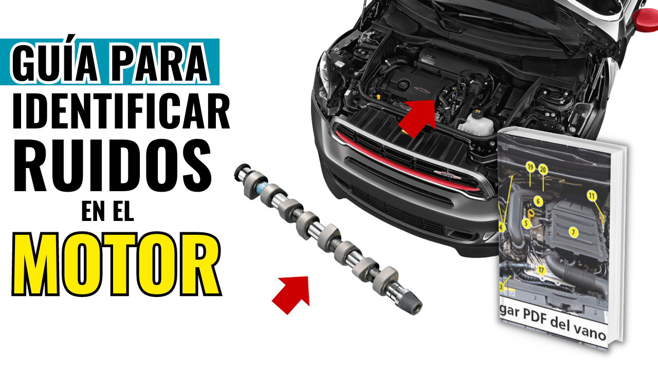 Partes que causan ruido en el motor y cómo identificarlas